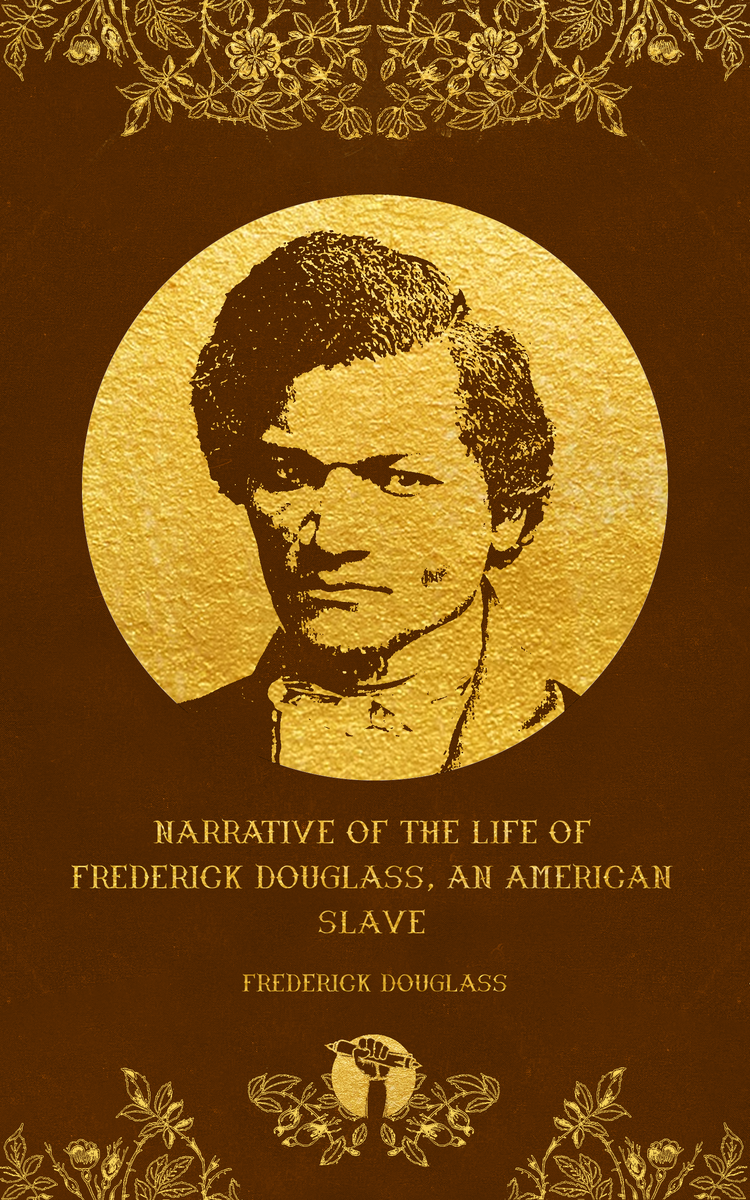 Narrative of the Life of Frederick Douglass, an American Slave – Scroll ...